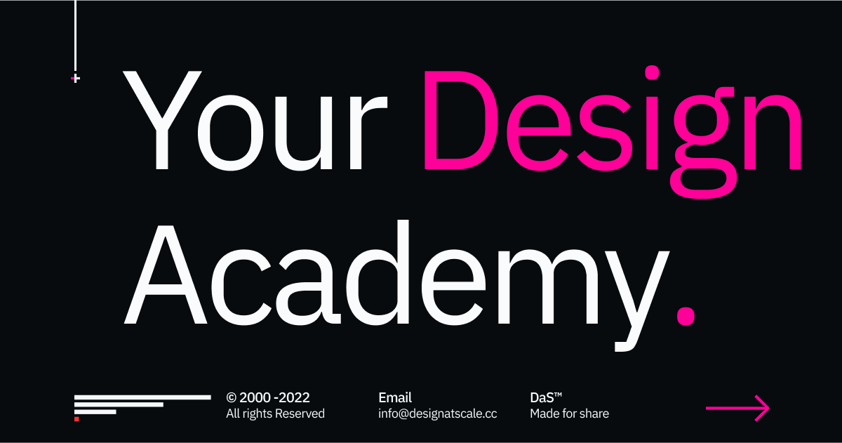 DaS™ – Design at Scale Academy